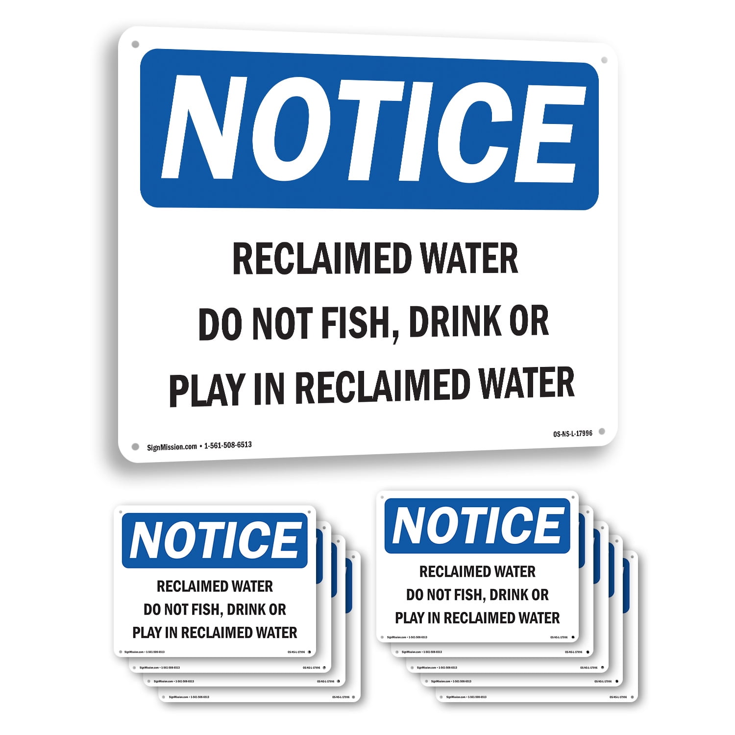 Reclaimed Water Do Not Fish Drink Or Play OSHA Notice Rigid Plastic ...
