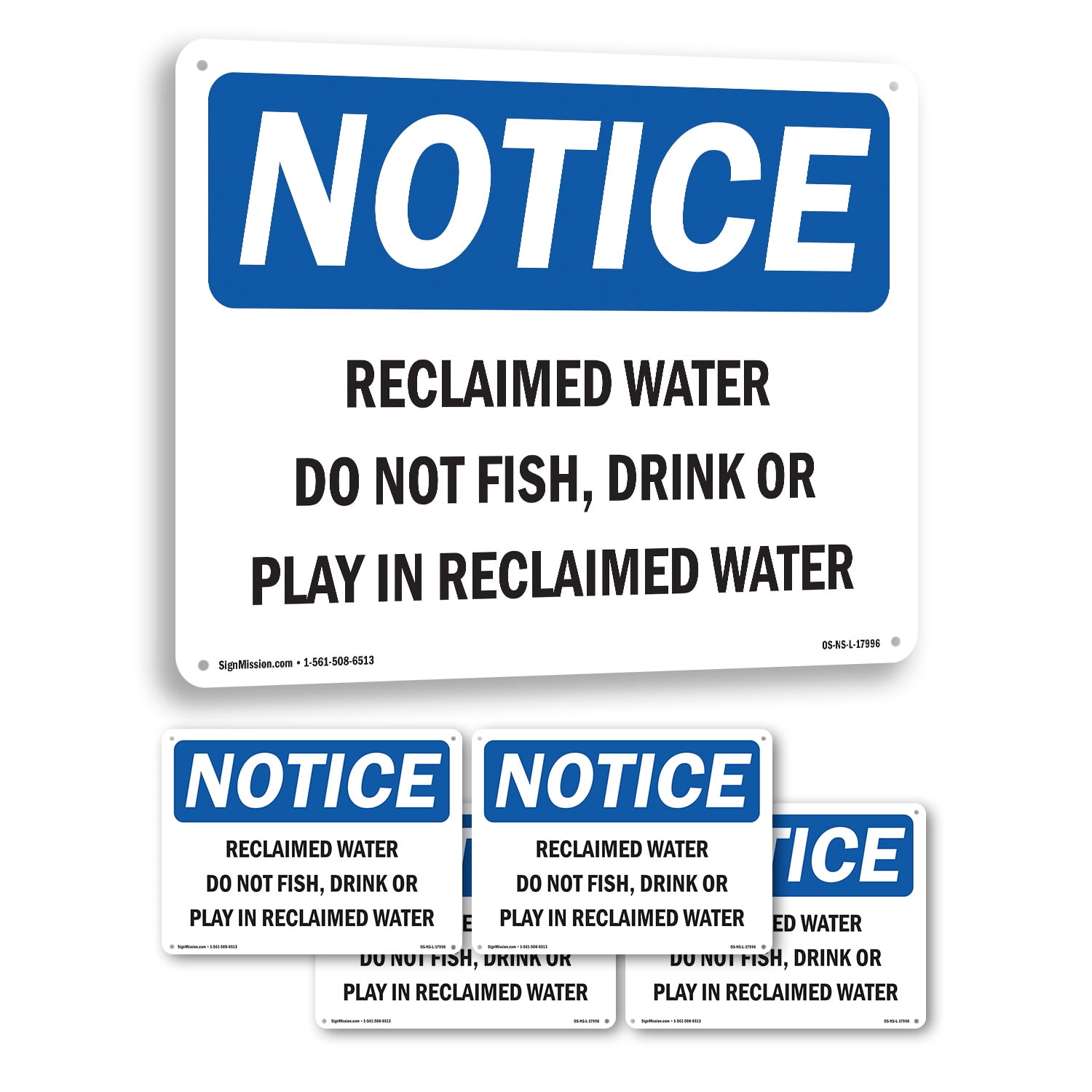 Reclaimed Water Do Not Fish Drink Or Play OSHA Notice Rigid Plastic ...