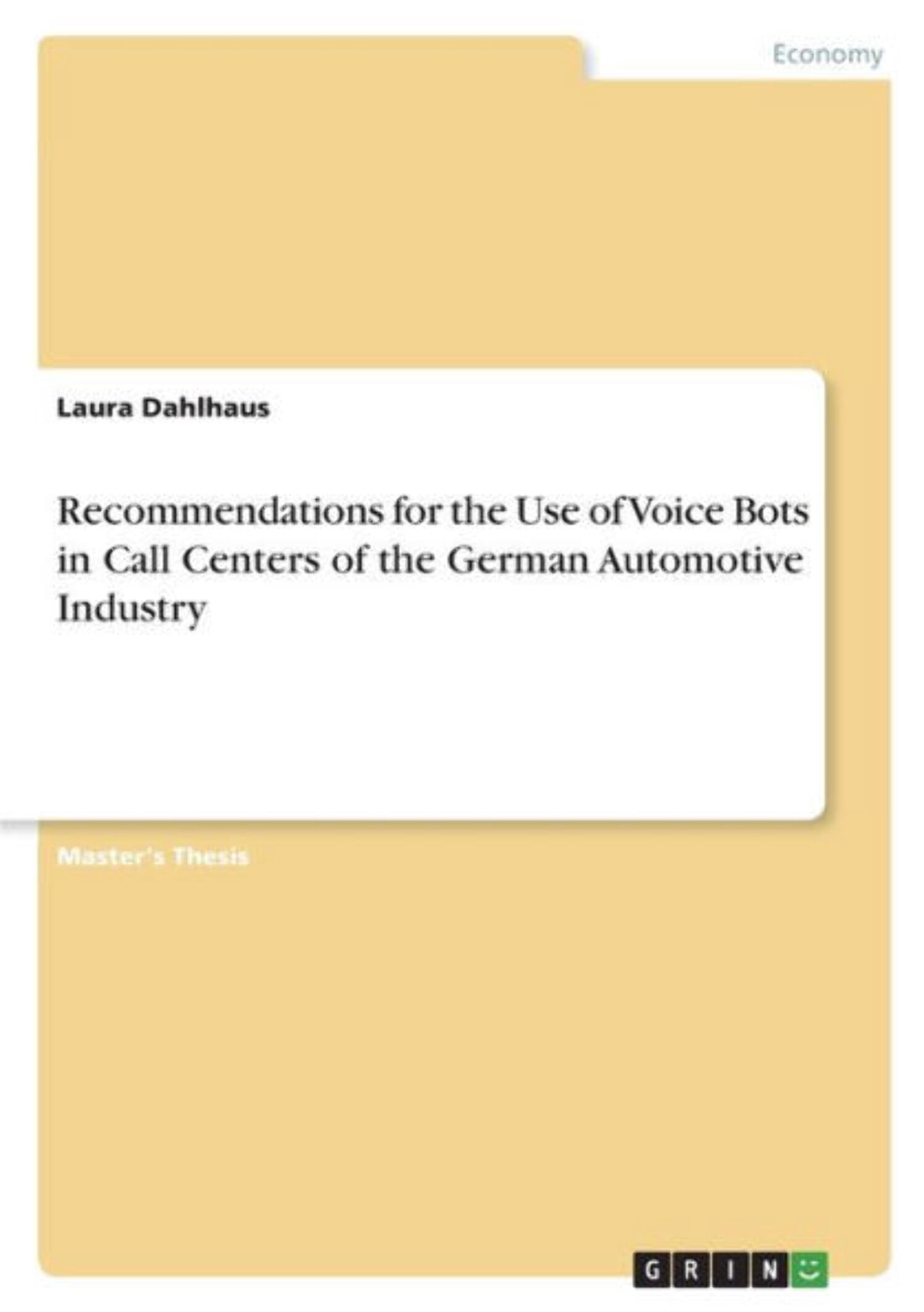 Recommendations For The Use Of Voice Bots In Call Centers Of The German ...