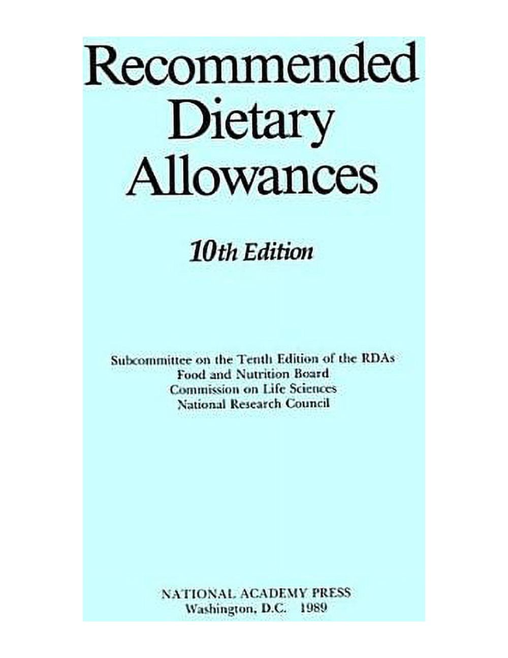 Recommended Dietary Allowance Recommended Daily Dietary Allowances;