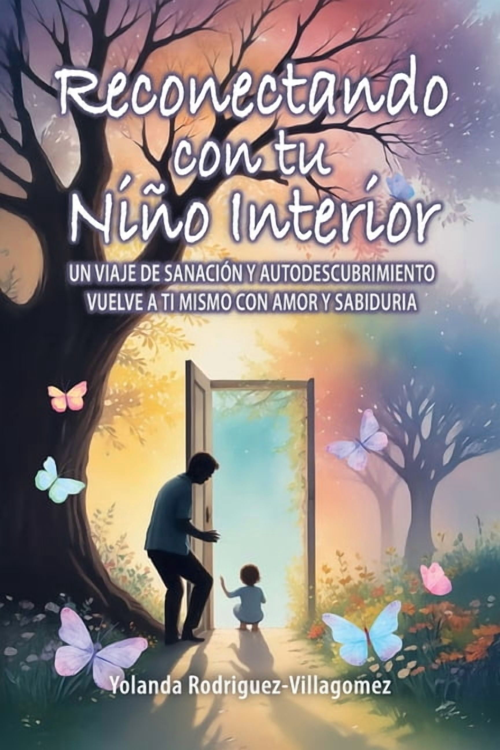 Reconectando con tu NiÃ±o Interior: Un Viaje de SanaciÃ³n Y ...