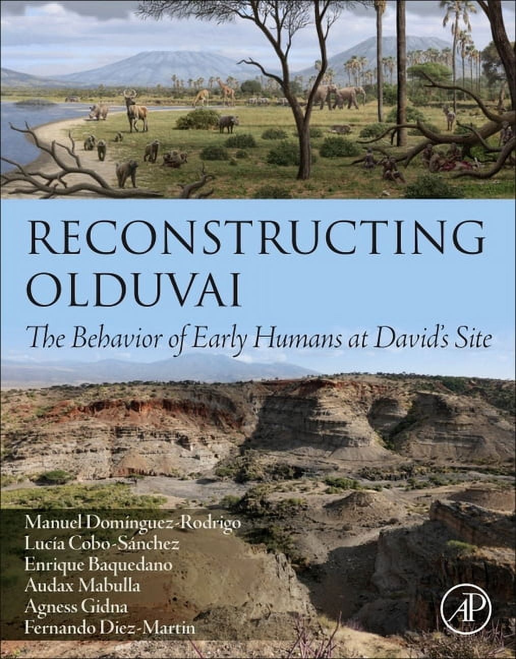 Reconstructing Olduvai: The Behavior of Early Humans at David's Site, (Paperback) - Walmart.com