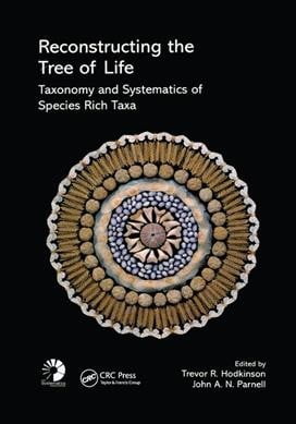 Pre-Owned Reconstructing the Tree of Life: Taxonomy and Systematics of ...