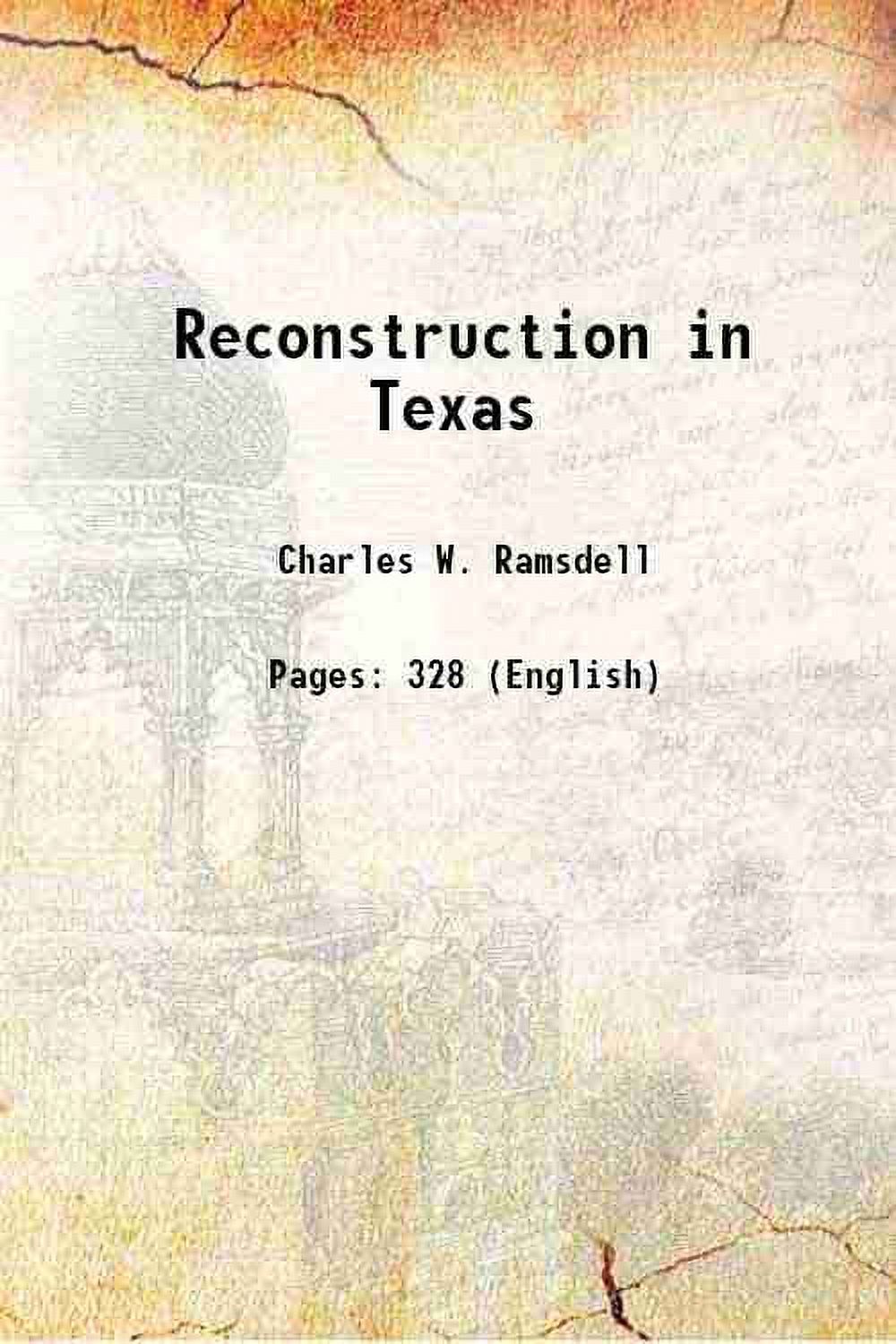 Reconstruction in Texas 1910 [Hardcover] - Walmart.com