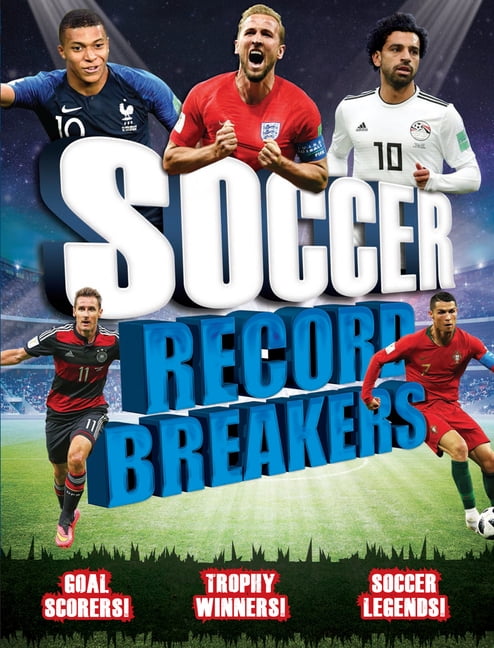 Record Breakers: Soccer Record Breakers (Other) - Walmart.com