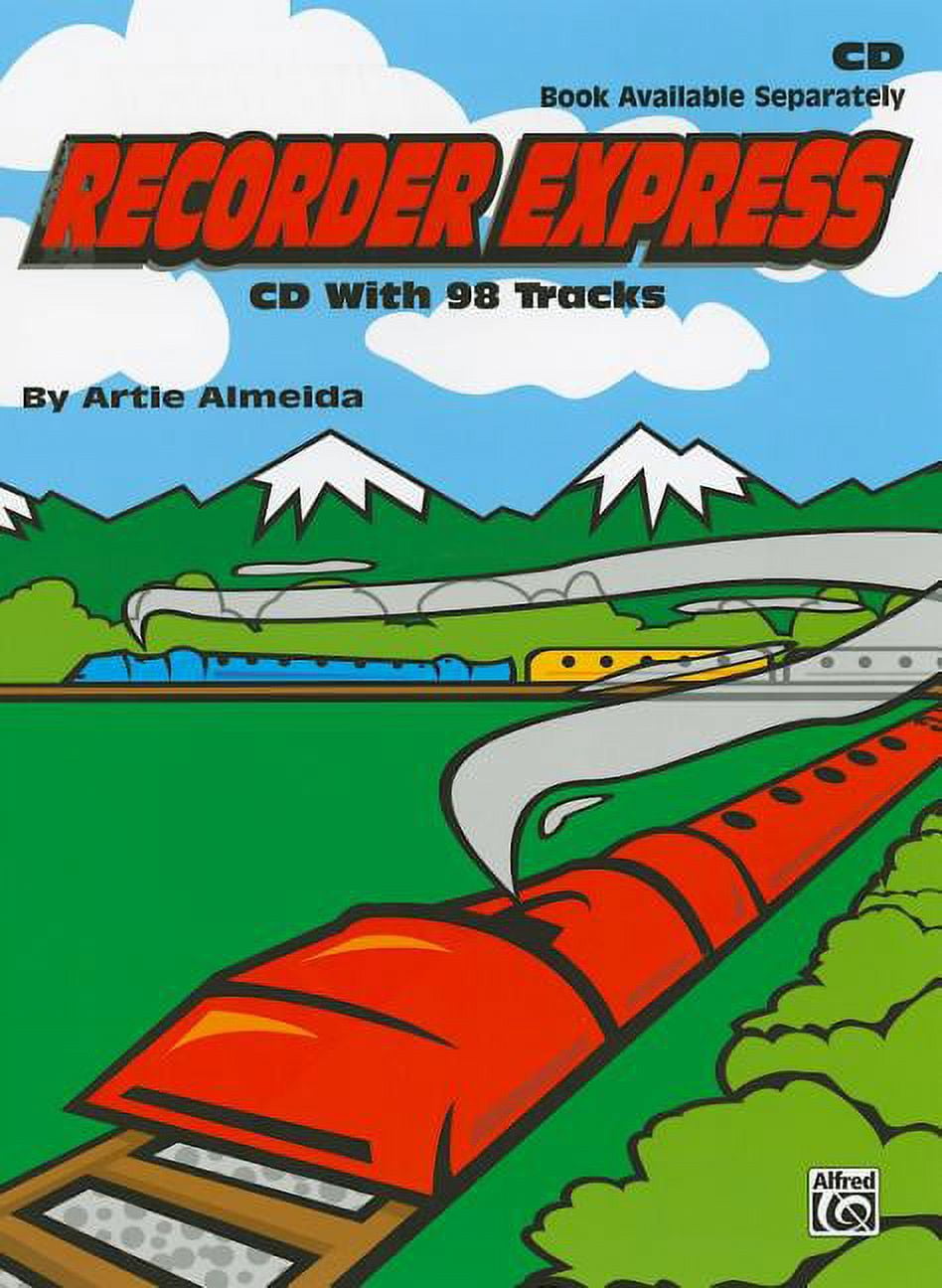 Recorder Express (Soprano Recorder Method for Classroom or Individual ...