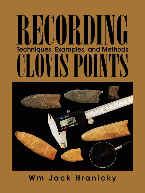 Recording Clovis Points : Techniques, Examples, and Methods - Walmart.com