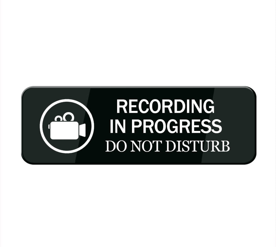 Recording In Progress Do Not Disturb Sign For House/Office,Signs For ...