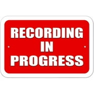 Do Not Disturb Recording In Progress Sign - Walmart.com
