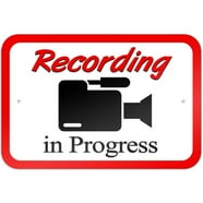 Do Not Disturb Recording In Progress Sign - Walmart.com
