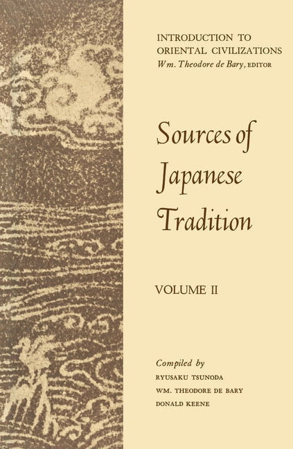 Records of Civilization Sources & Study Sources of Japanese Tradition ...
