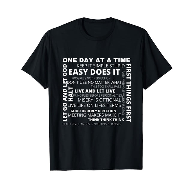 Recovery AA Sayings and Slogans One Day At A Time Design NA T-Shirt ...