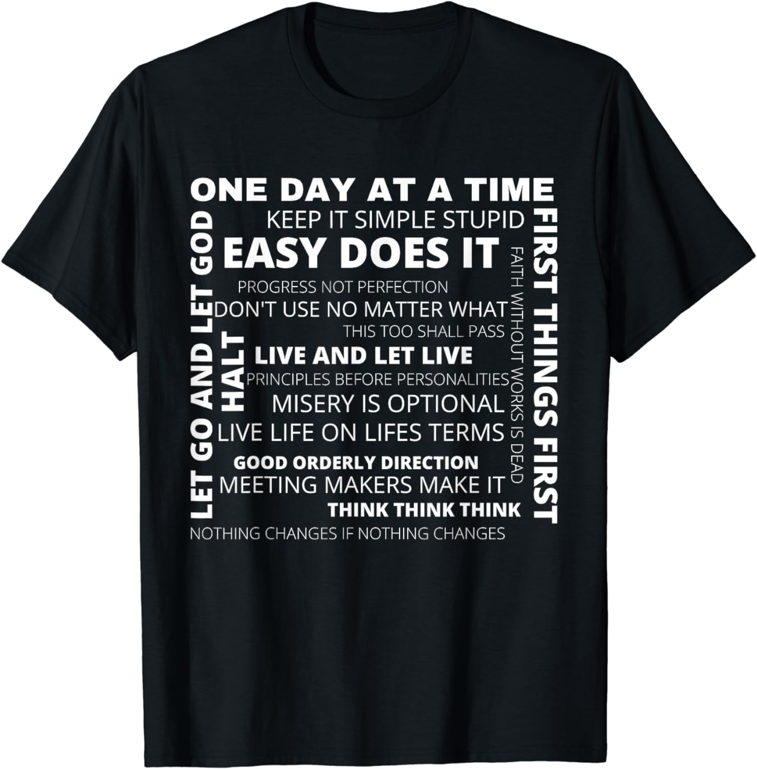 Recovery AA Sayings and Slogans One Day At A Time Design NA T-Shirt ...