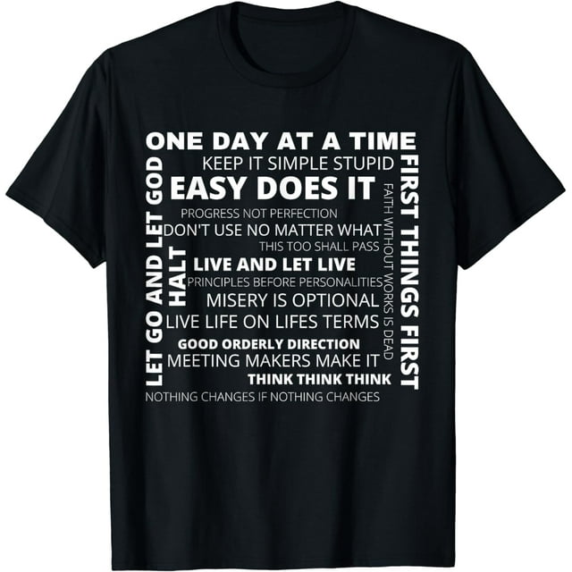 Recovery AA Sayings and Slogans One Day At A Time Design NA T-Shirt ...