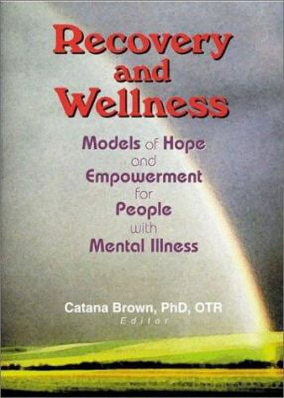 Pre-Owned Recovery and Wellness: Models of Hope and Empowerment for ...