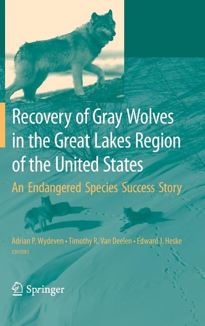 Recovery of Gray Wolves in the Great Lakes Region of the United States ...