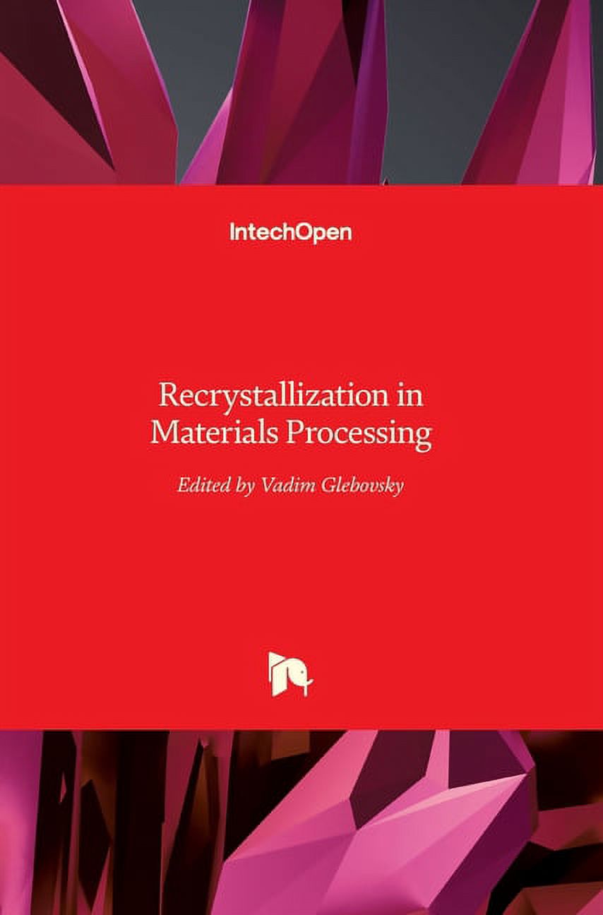 Recrystallization in Materials Processing - Walmart.com