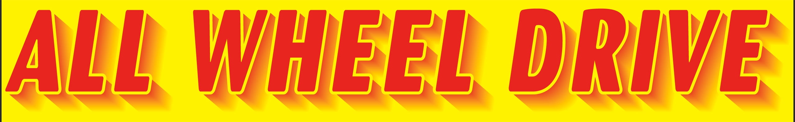 Rectangular Slogan Windshield Sticker - Red/Yellow - "All Wheel Drive ...