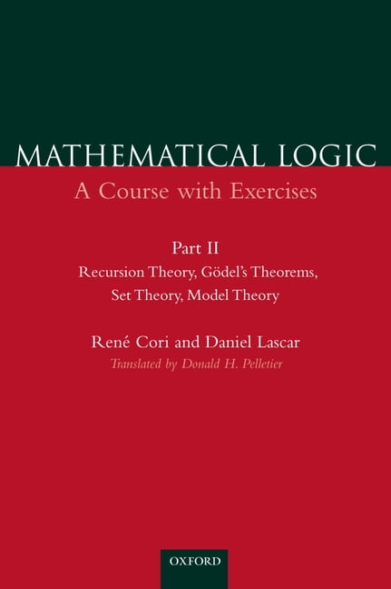 Recursion Theory Mathematical Logic A Course With Exercises Part Ii Recursion Theory Godels