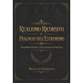 Recursive Realism International Realismo Ricorsivo e Diagnosi dell ...