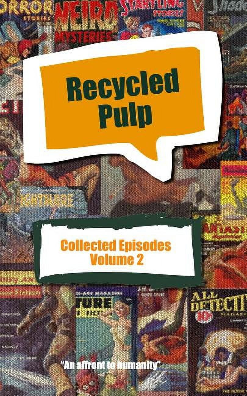 Recycled Pulp Volume 2, (Paperback) - Walmart.com