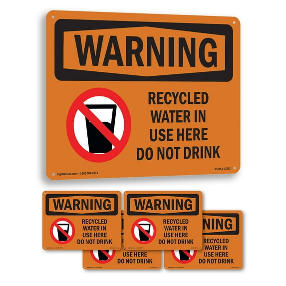 Recycled Water In Use Here Do Not Drink OSHA WARNING Rigid Plastic Sign ...