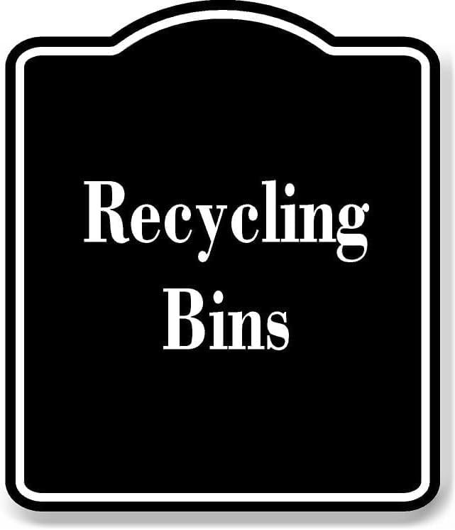 Recycling Bins BLACK Aluminum Composite Sign 20''x24'' - Walmart.com