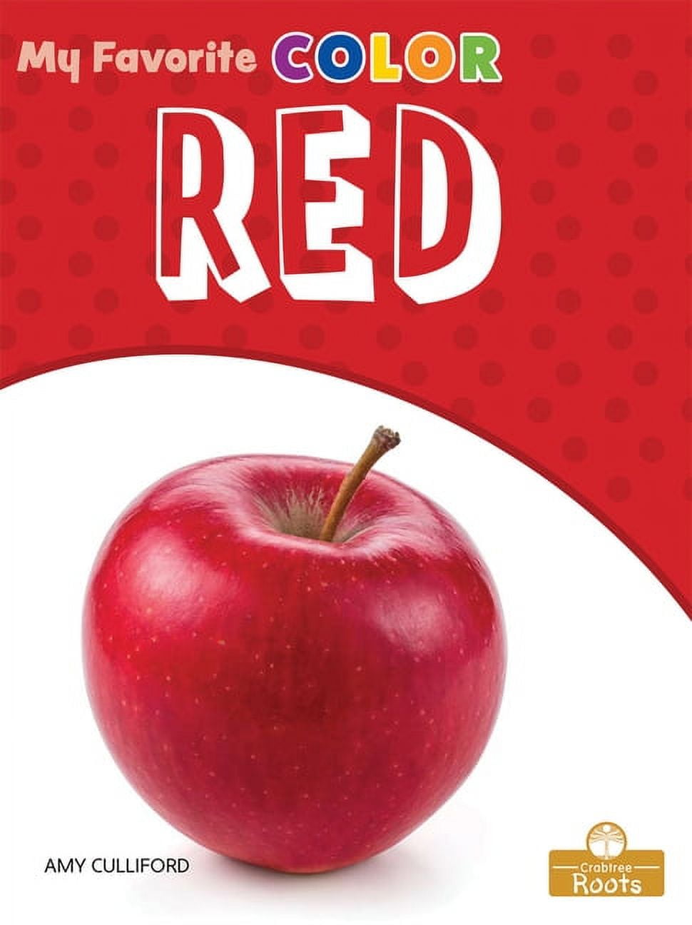 Red: A Crabtree Roots Book, (Hardcover) - Walmart.com