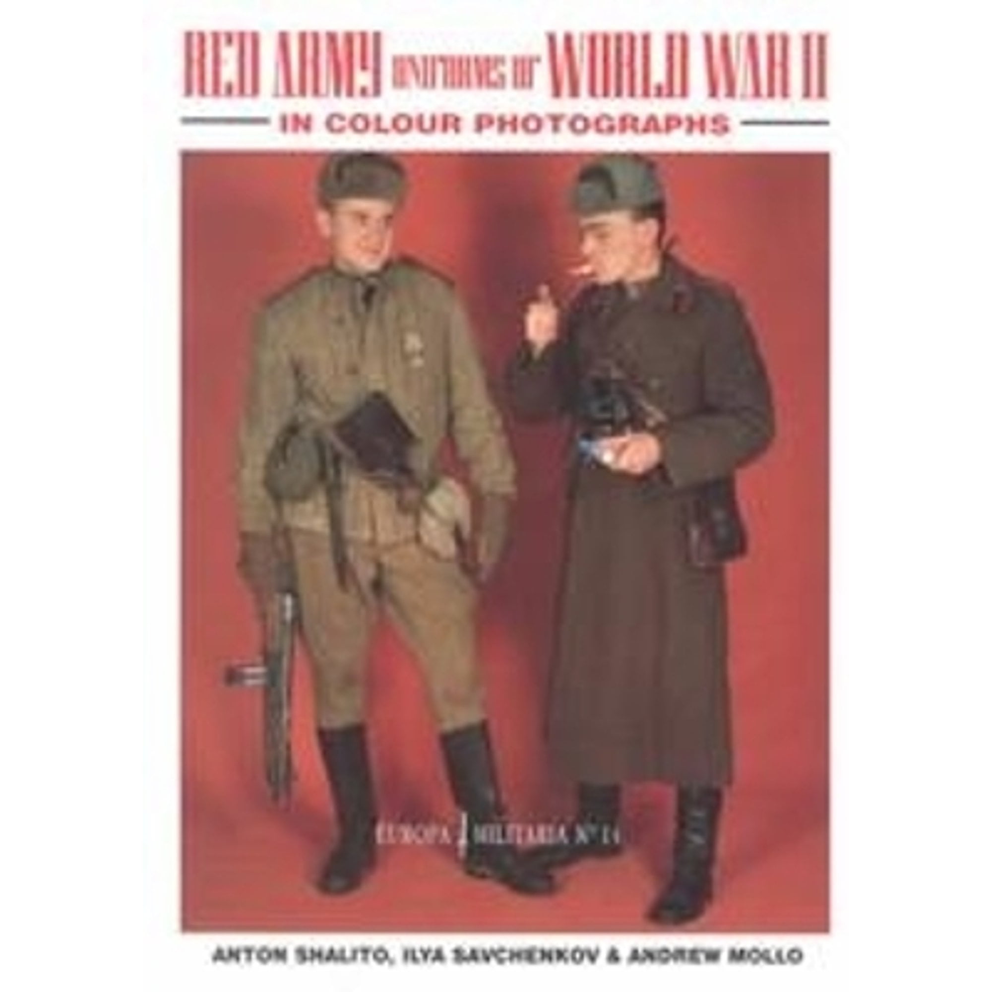 Pre-Owned Red Army Uniforms of World War II in Colour Photographs ...