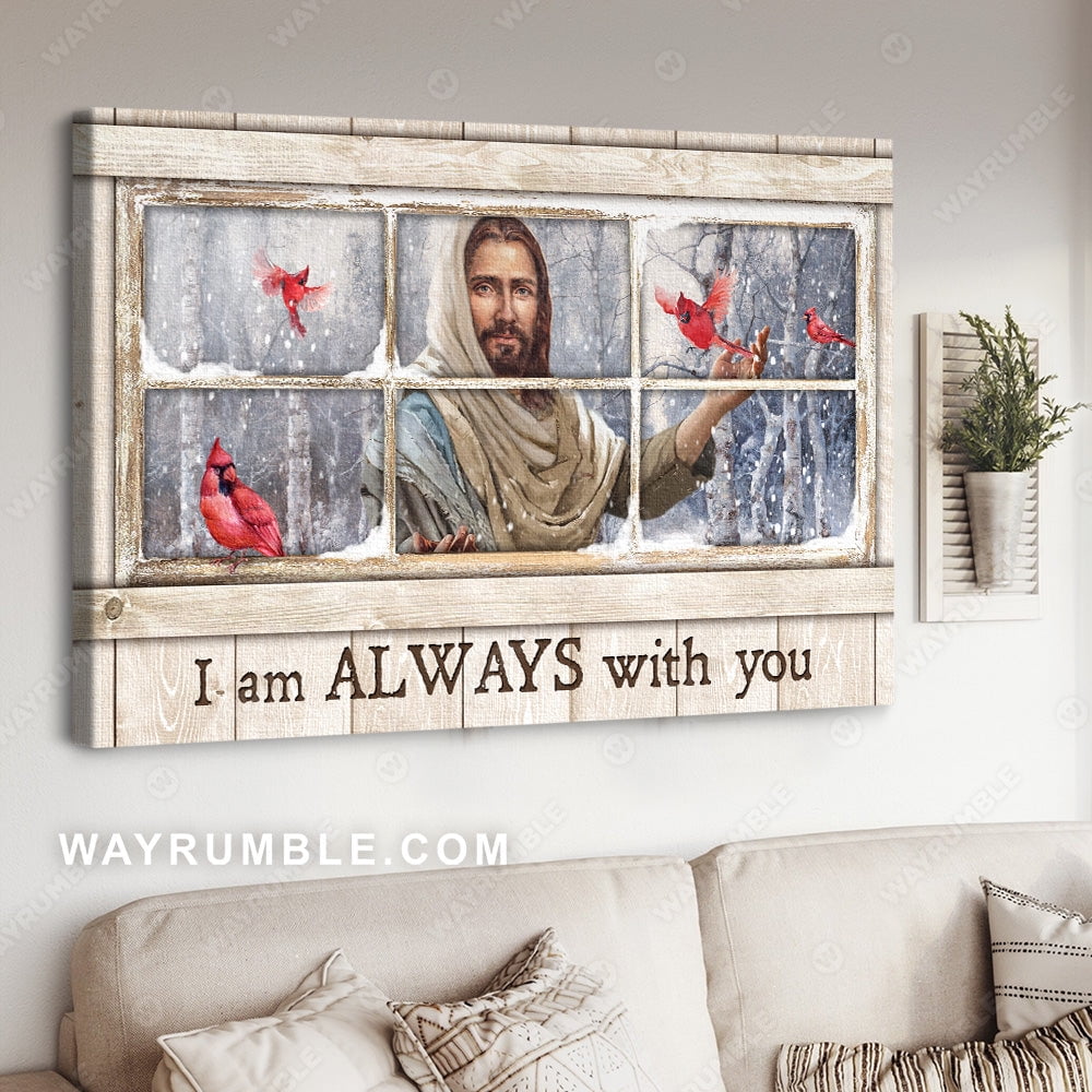 Red Cardinal, Jesus Christ, Wooden Window Frame, I Am Always With You ...