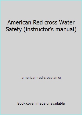 Pre-Owned Red Cross Water Safety Instruction Manual: (Hardcover ...