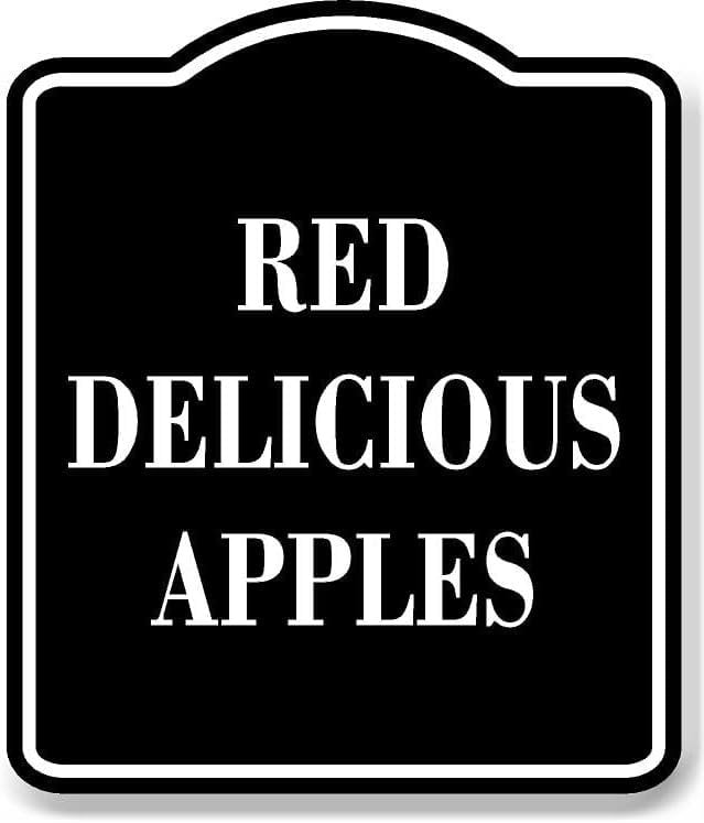 Red Delicious Apples BLACK Aluminum Composite Sign, 15"x18" - Walmart.com