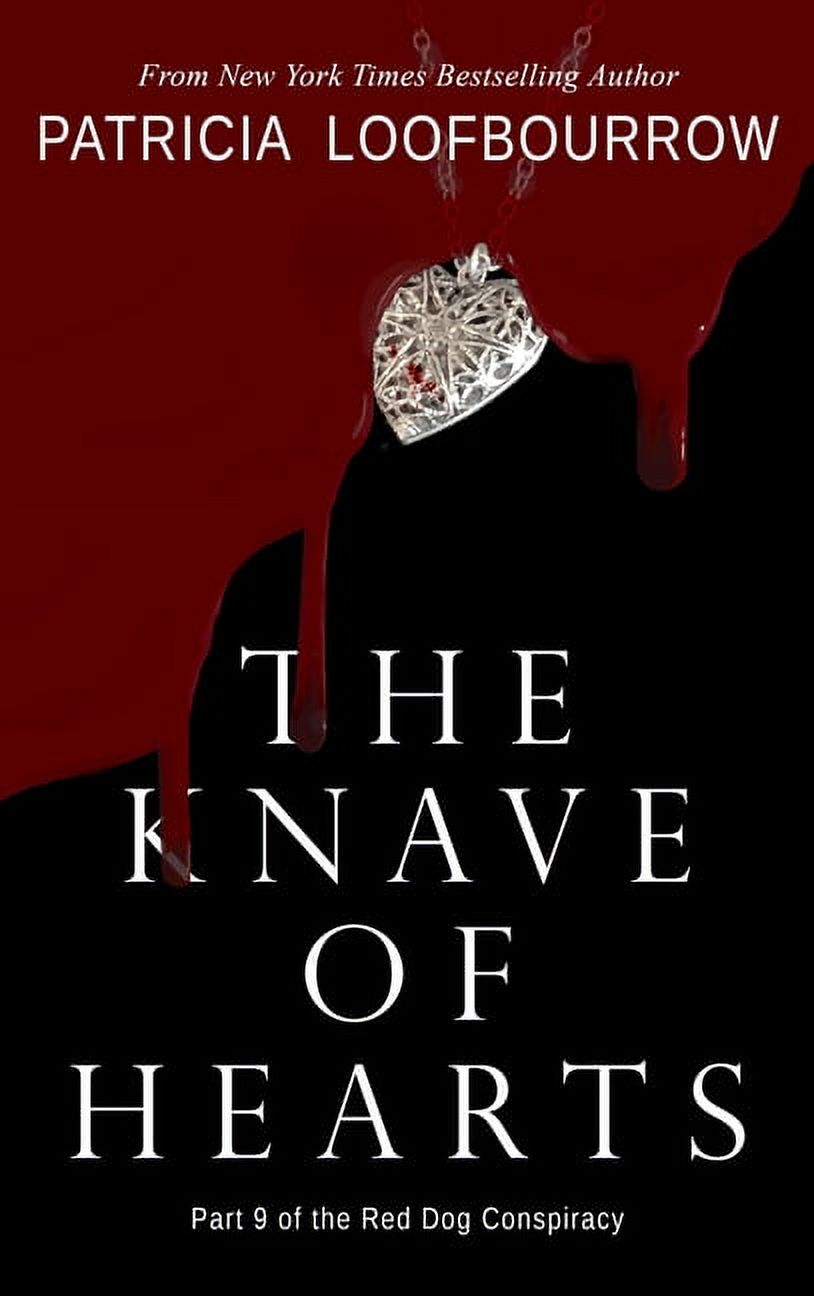 Red Dog Conspiracy The Knave of Hearts: Part 9 of the Red Dog ...