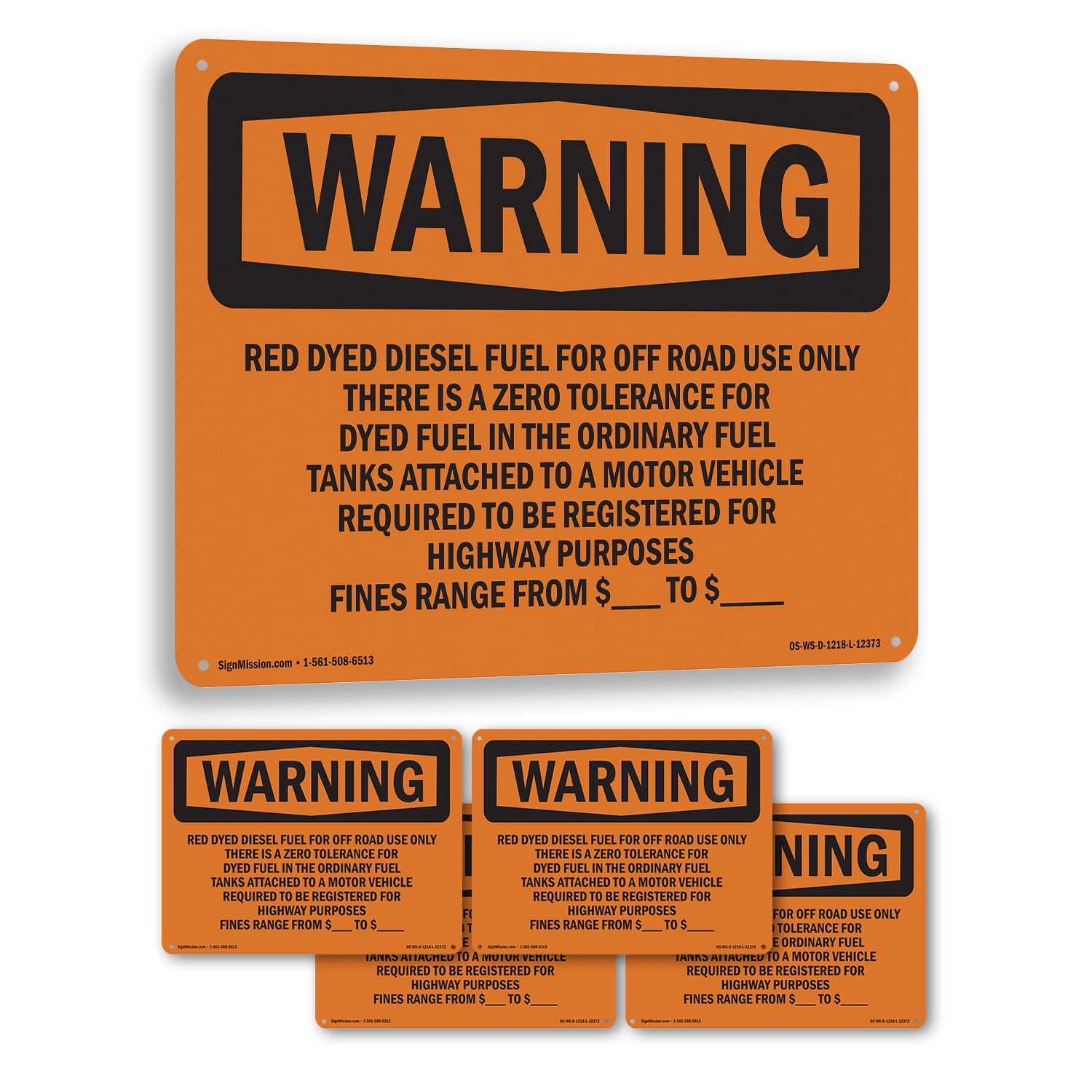 Red Dyed Diesel Fuel For Off Road Use Only OSHA WARNING Aluminum Sign ...