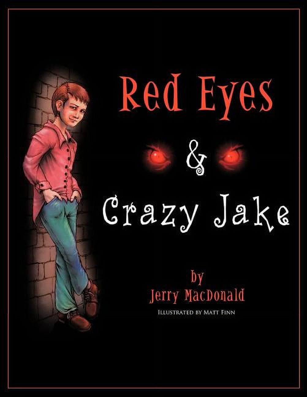 Red Eyes & Crazy Jake - Walmart.com
