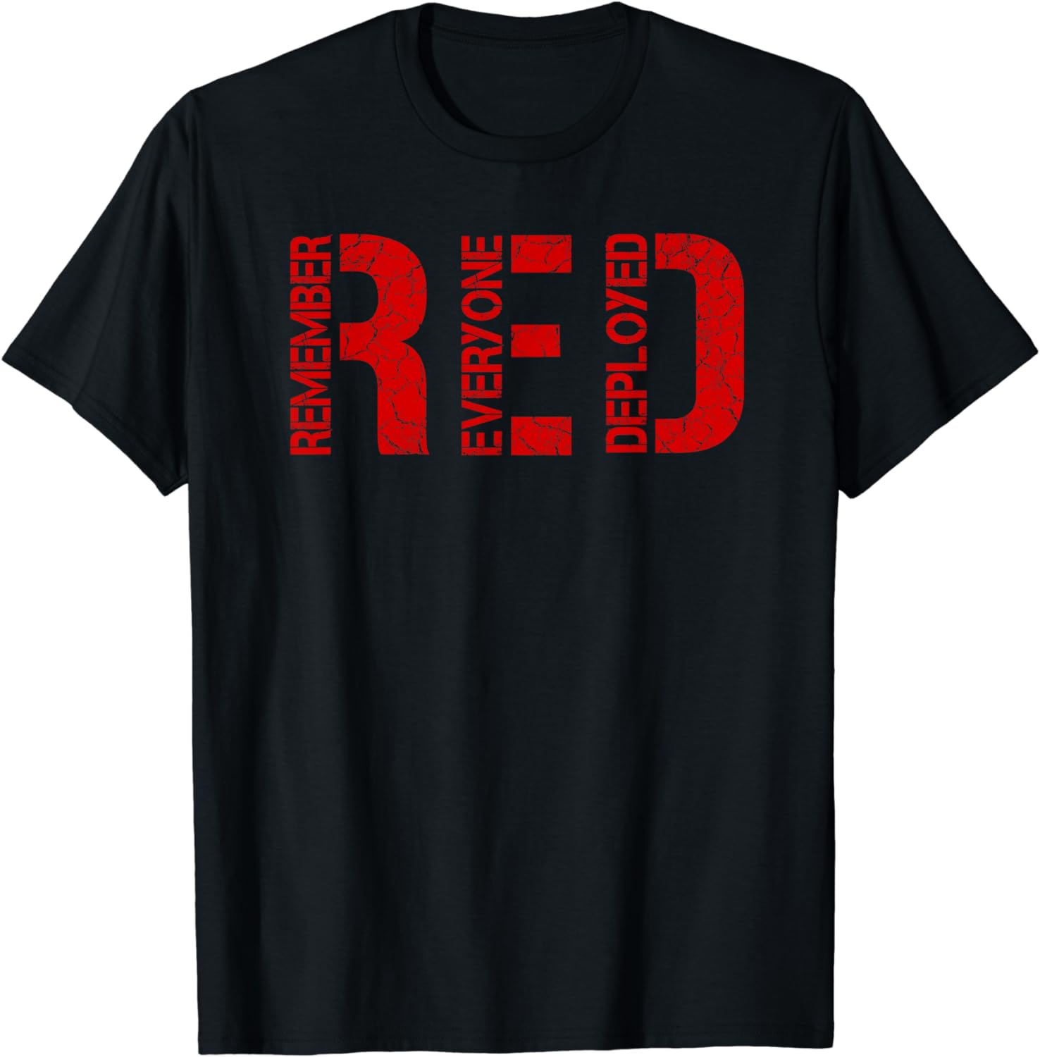 Red Friday Military Veteran Remember Everyone Deployed T-Shirt ...