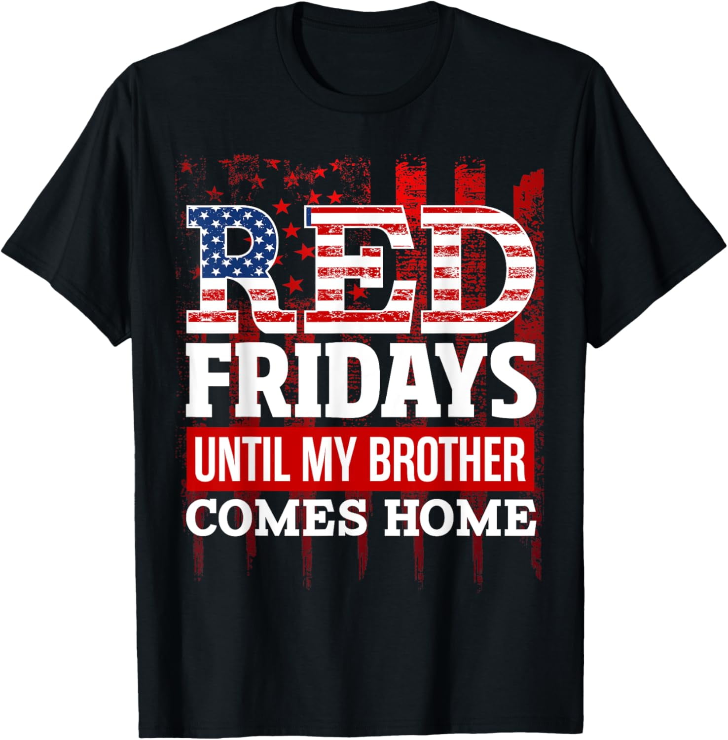 Red Friday - Remember Military Brother Deployed Shirt - Walmart.com