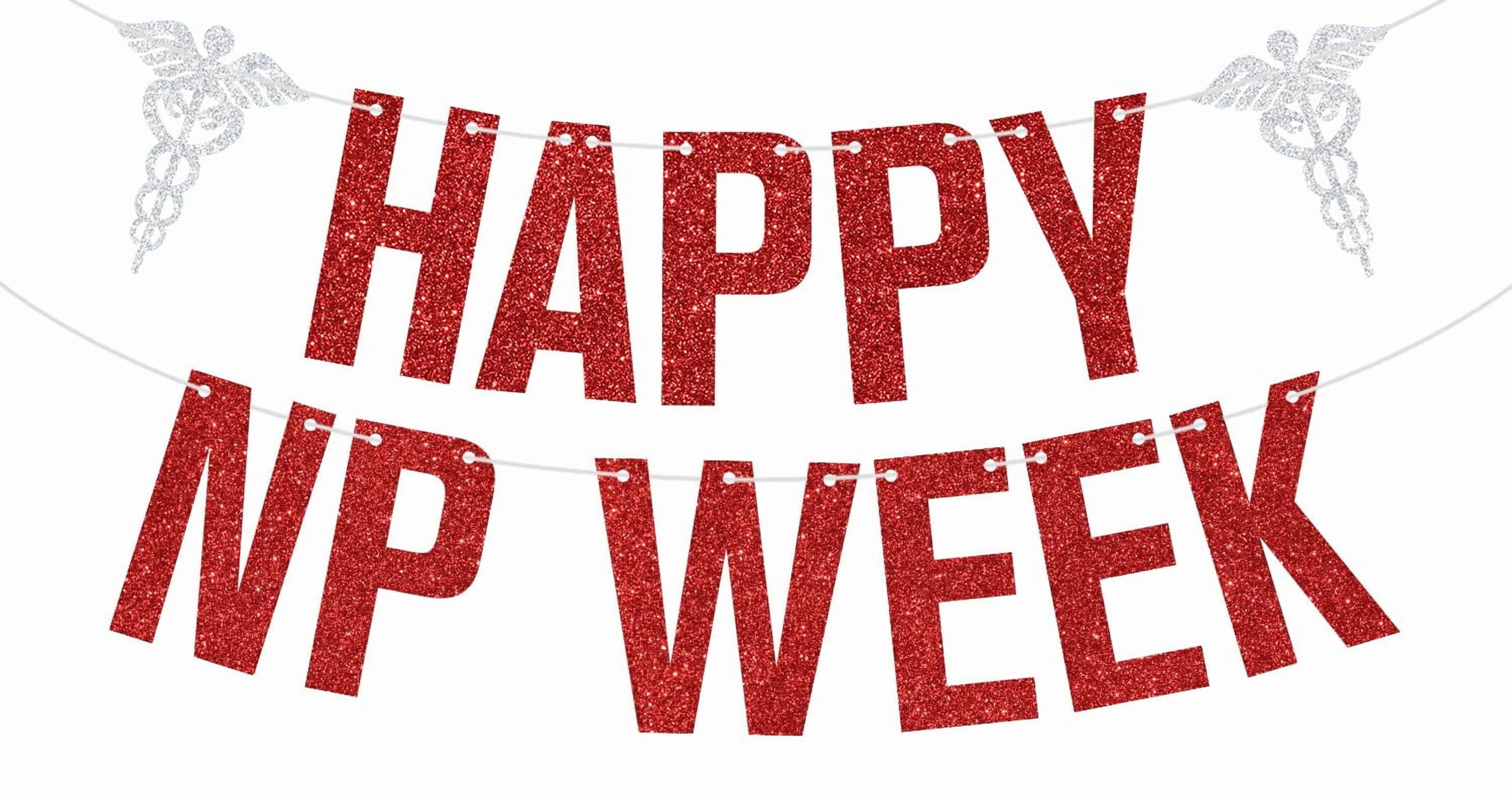 Red Glitter Happy NP Week Banner, Thank You Nurse/We Appreciate You ...