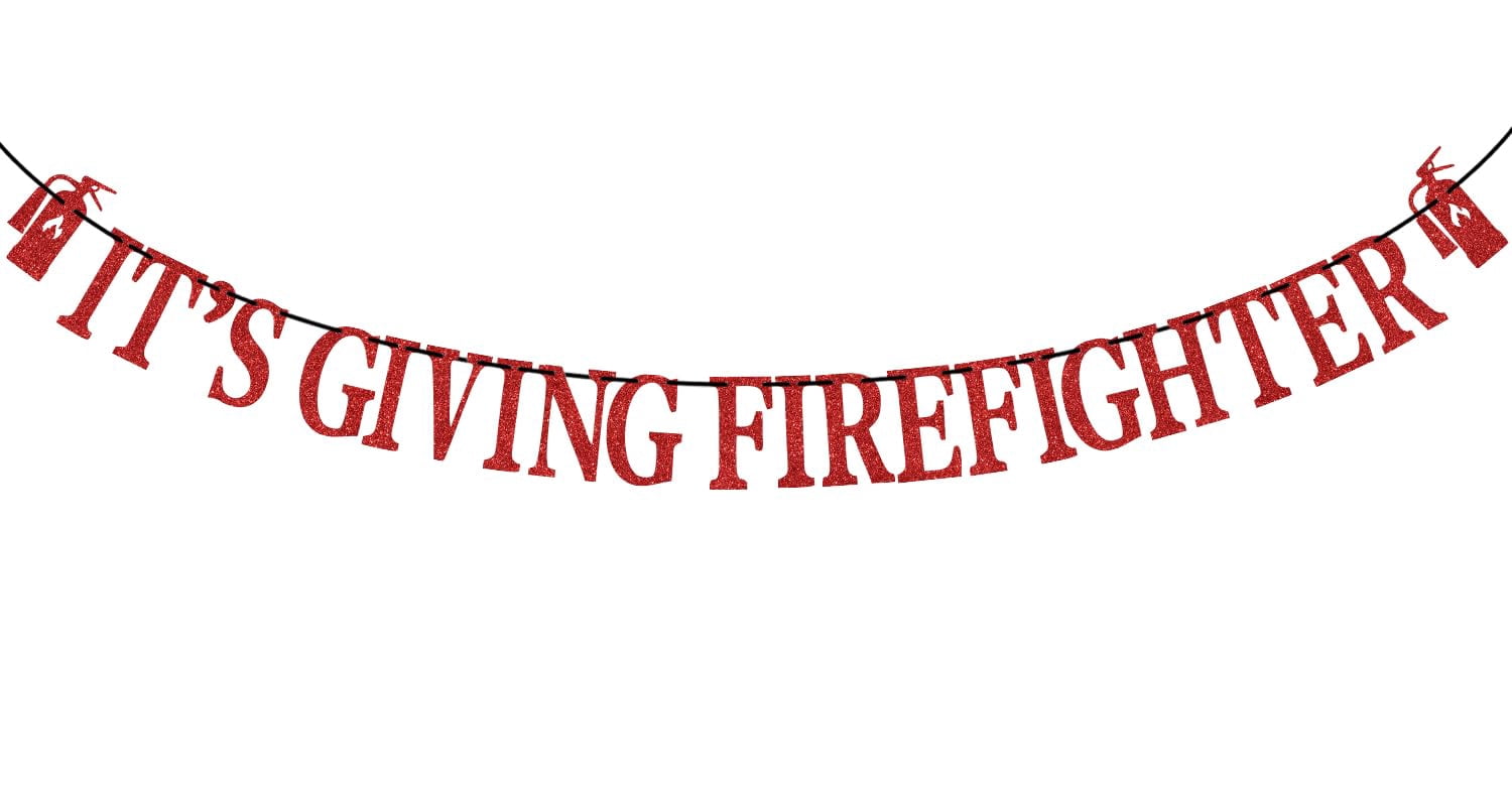 Red Glitter It's Giving Firefighter Banner, Congrats Firefighter/Class ...