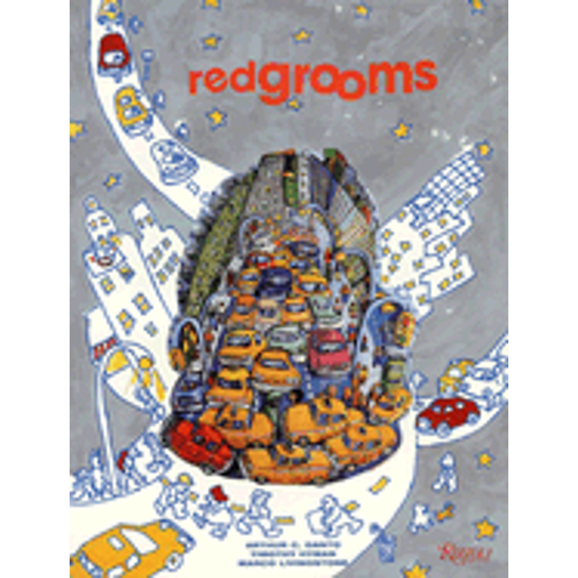 Pre-Owned Red Grooms (Hardcover 9780847825776) by Arthur Coleman Danto ...