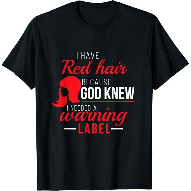 Red Hair Warning Label Redhead Ginger T-Shirt - Walmart.com