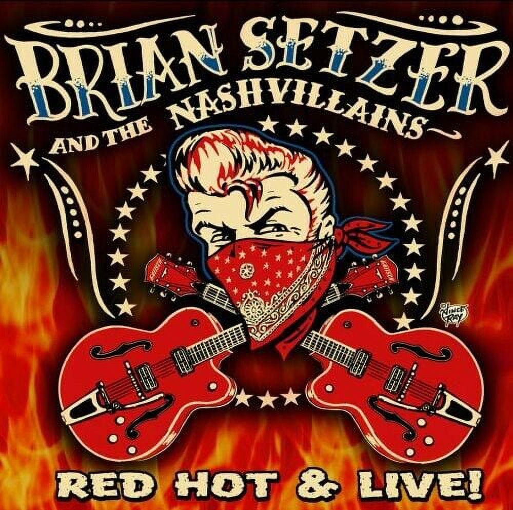 Pre-Owned Red Hot and Live by Brian Setzer & the Nashvillains (CD, 2007) - Walmart.com