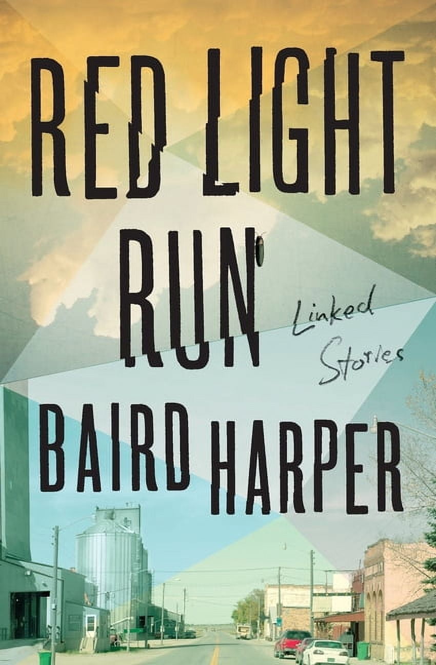Red Light Run : Linked Stories (Paperback) - Walmart.com