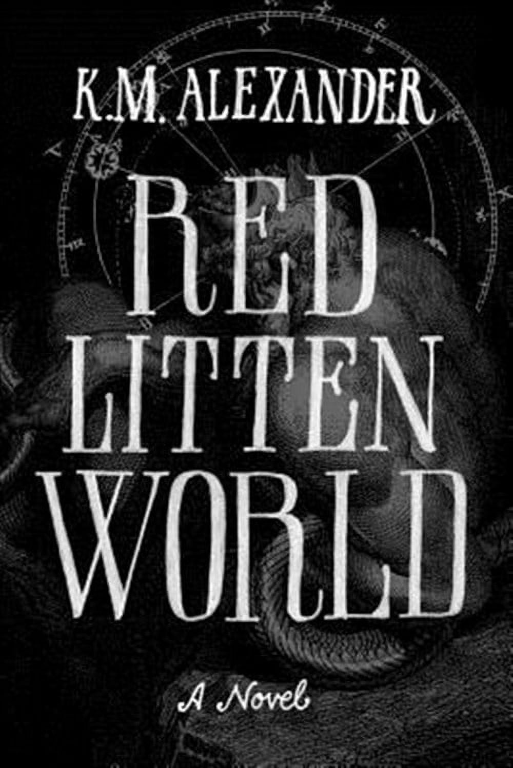 Red Litten World (Paperback) by K M Alexander - Walmart.com