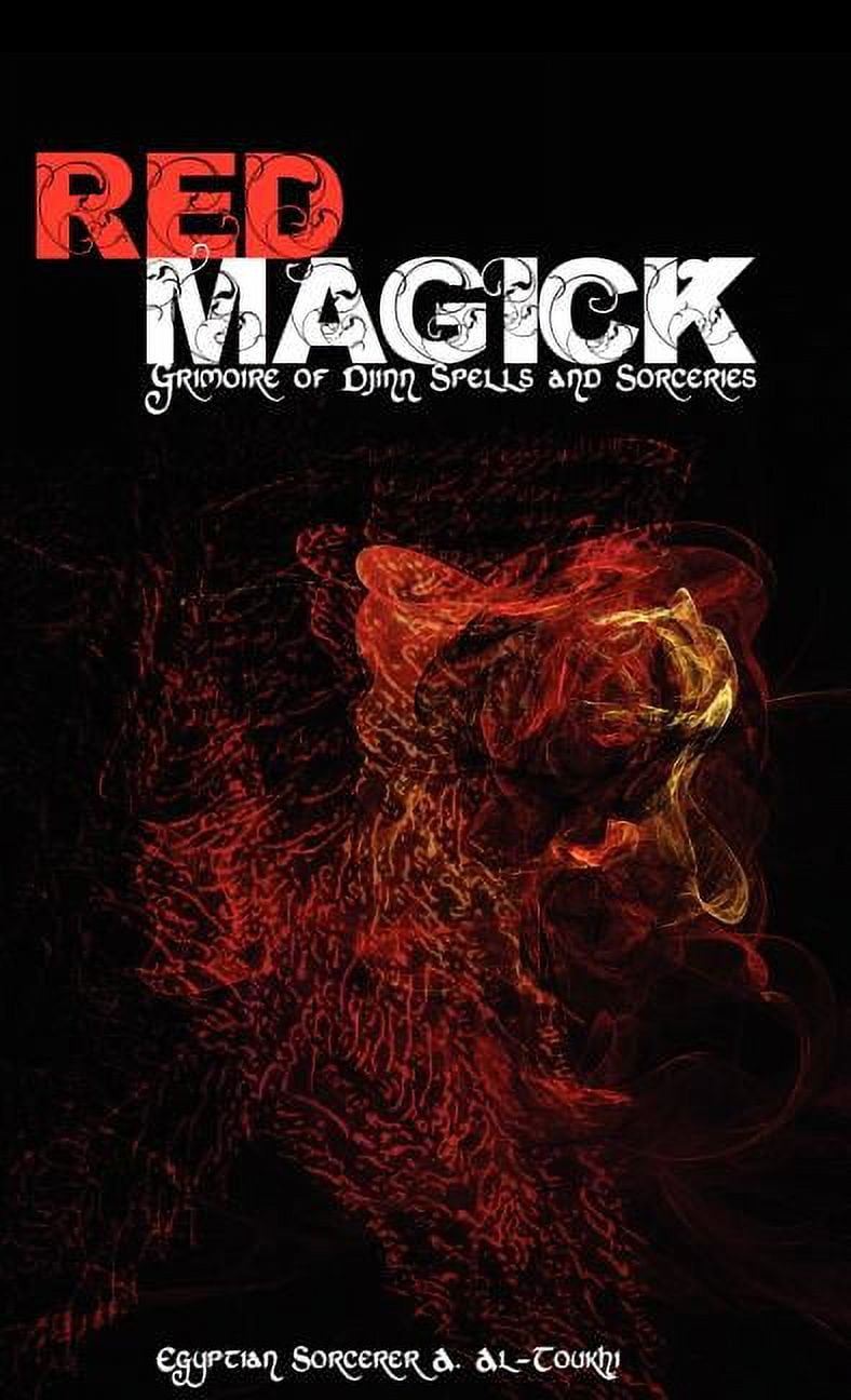 Red Magick: Grimoire of Djinn Spells and Sorceries, (Hardcover ...