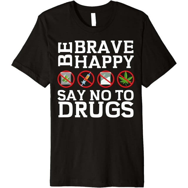 Red Ribbon Week Be Happy and Brave Say No To Drugs Awareness Premium T ...