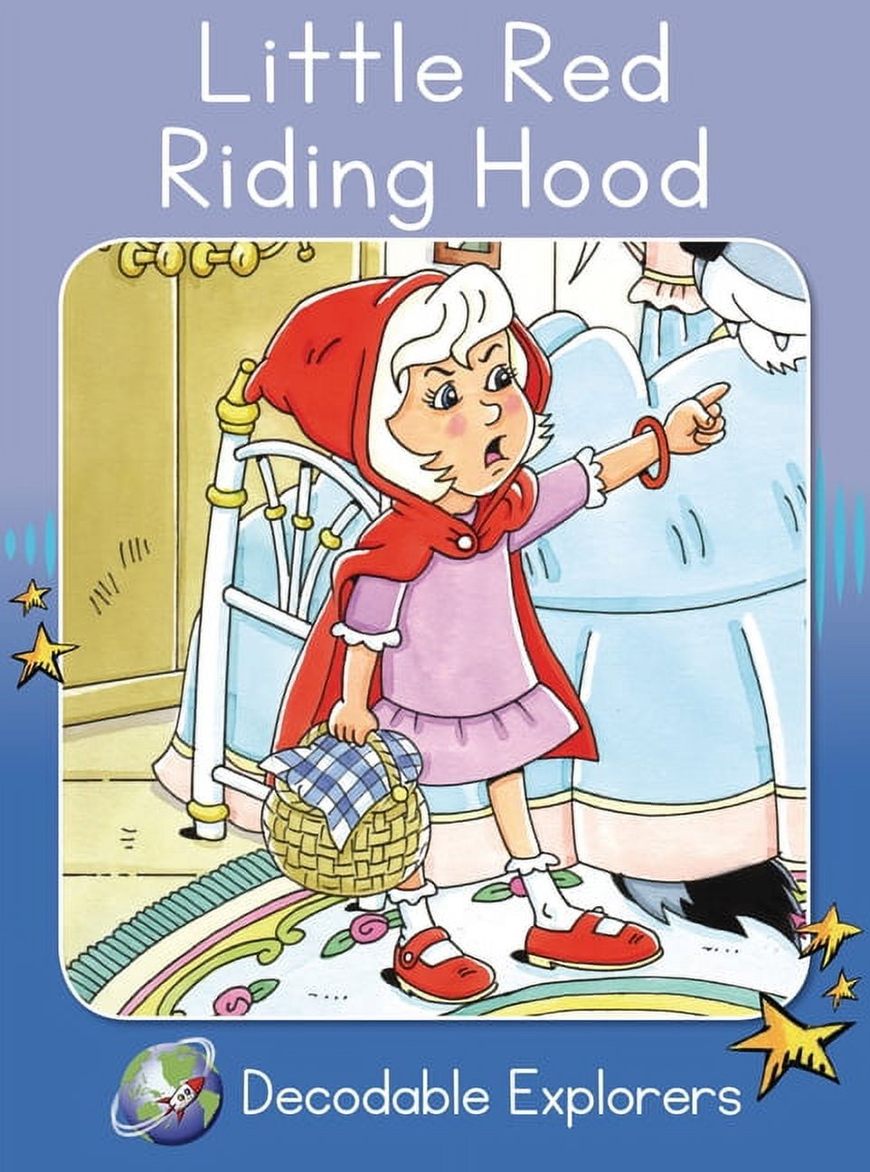 Red Rocket Readers Decodable Explorers: Little Red Riding Hood: Skills ...