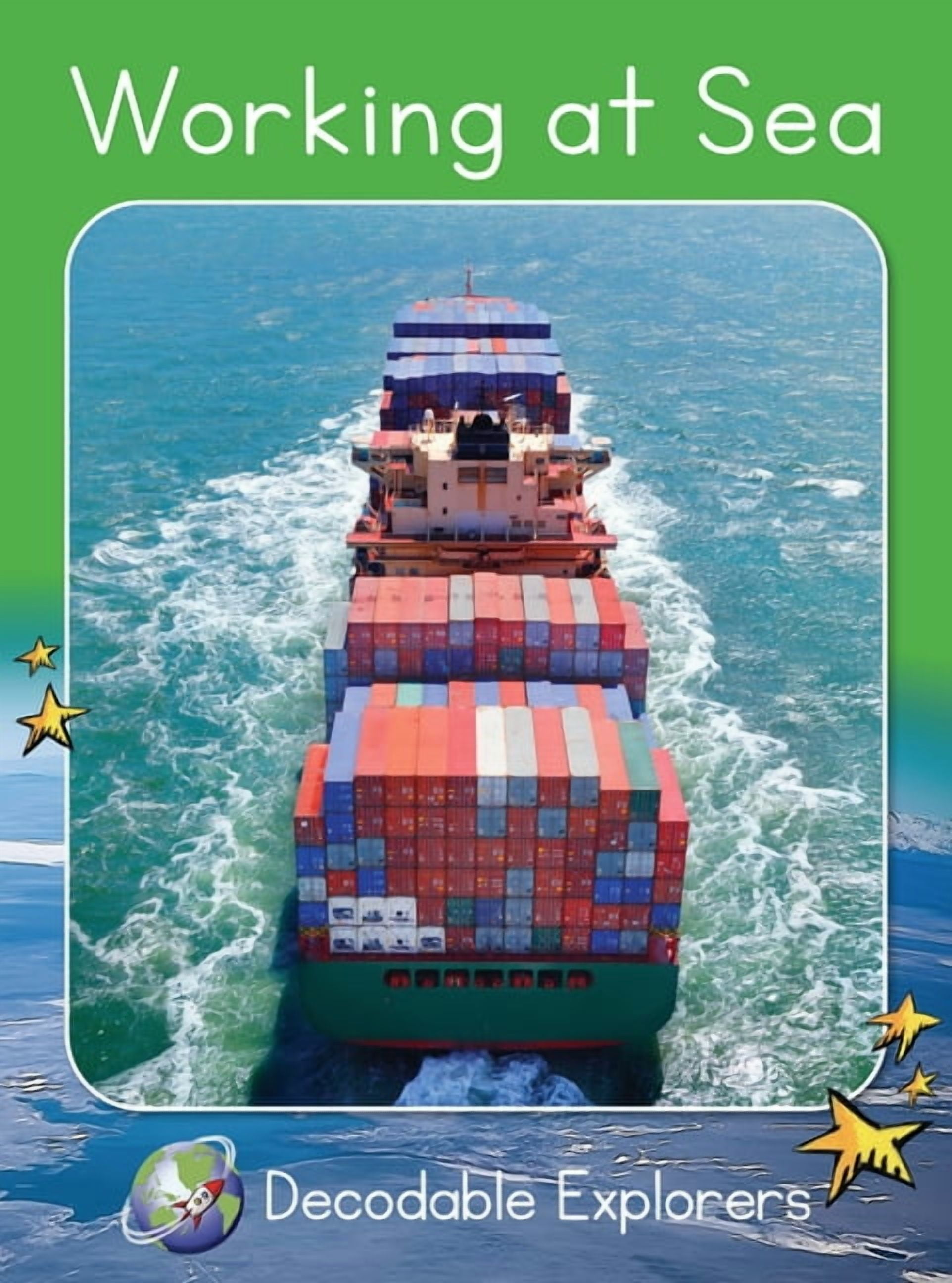 Red Rocket (Tm) Readers Decodable Explor Working at Sea: Fluency Launch ...