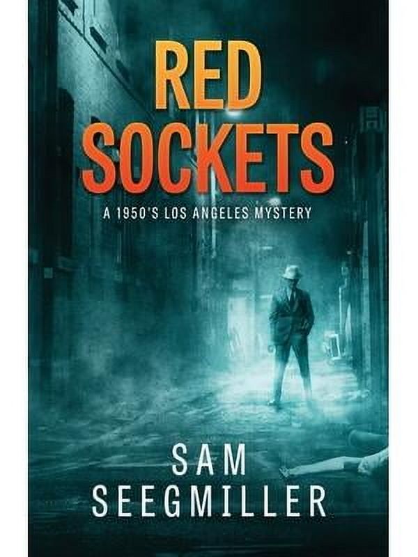 Red Sockets : A 1950's Los Angeles Mystery - Walmart.com