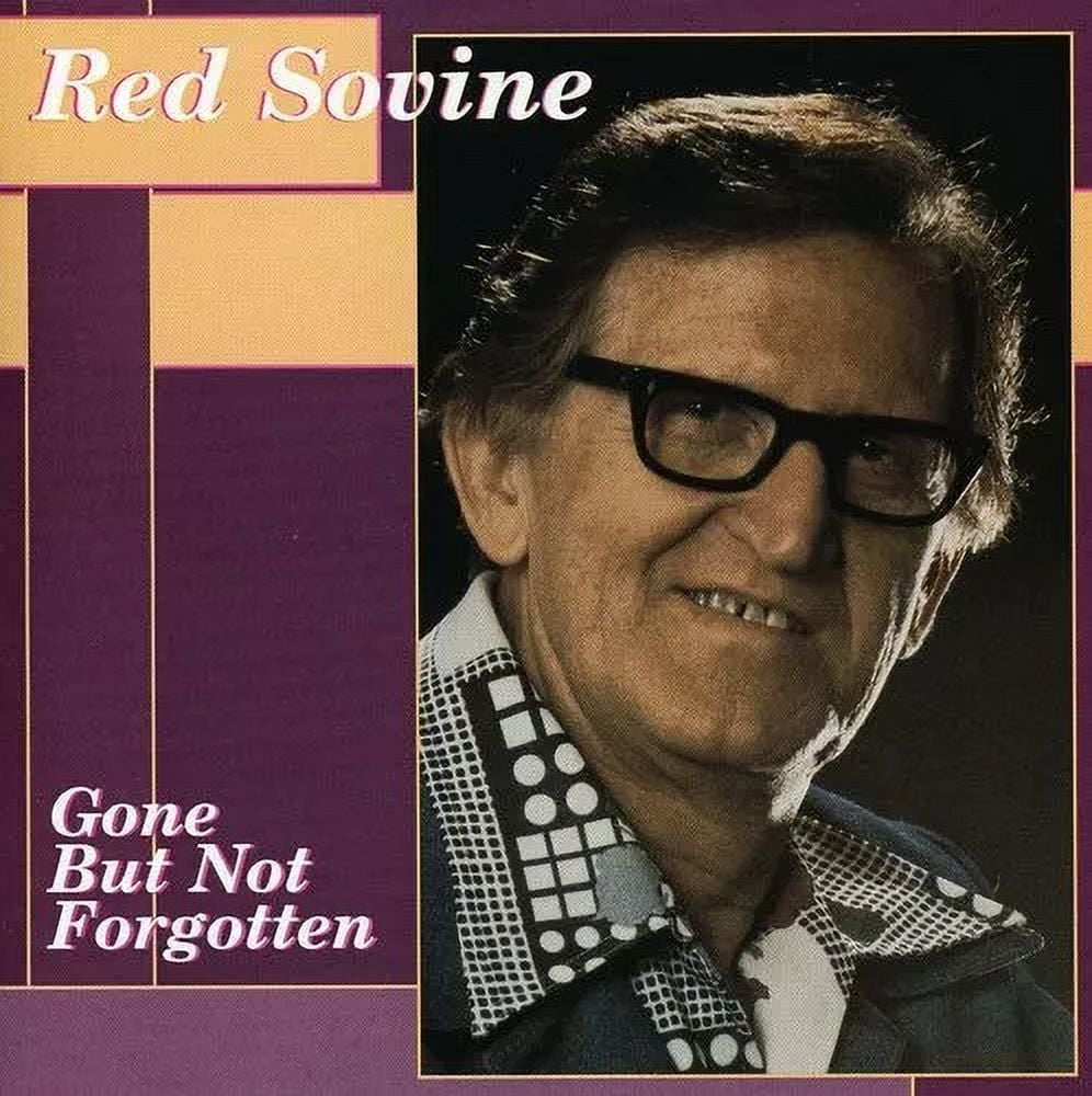 Red Sovine - Gone But Not Forgotten [CD] | Music - Walmart.com